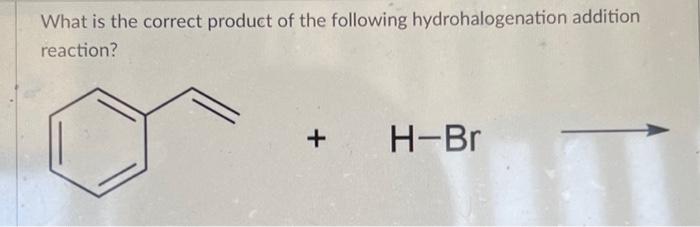 Solved What is the correct product of the following | Chegg.com