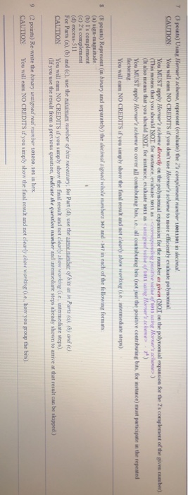 Solved 7 points) Using Homer's scheme, represent (evaluate | Chegg.com