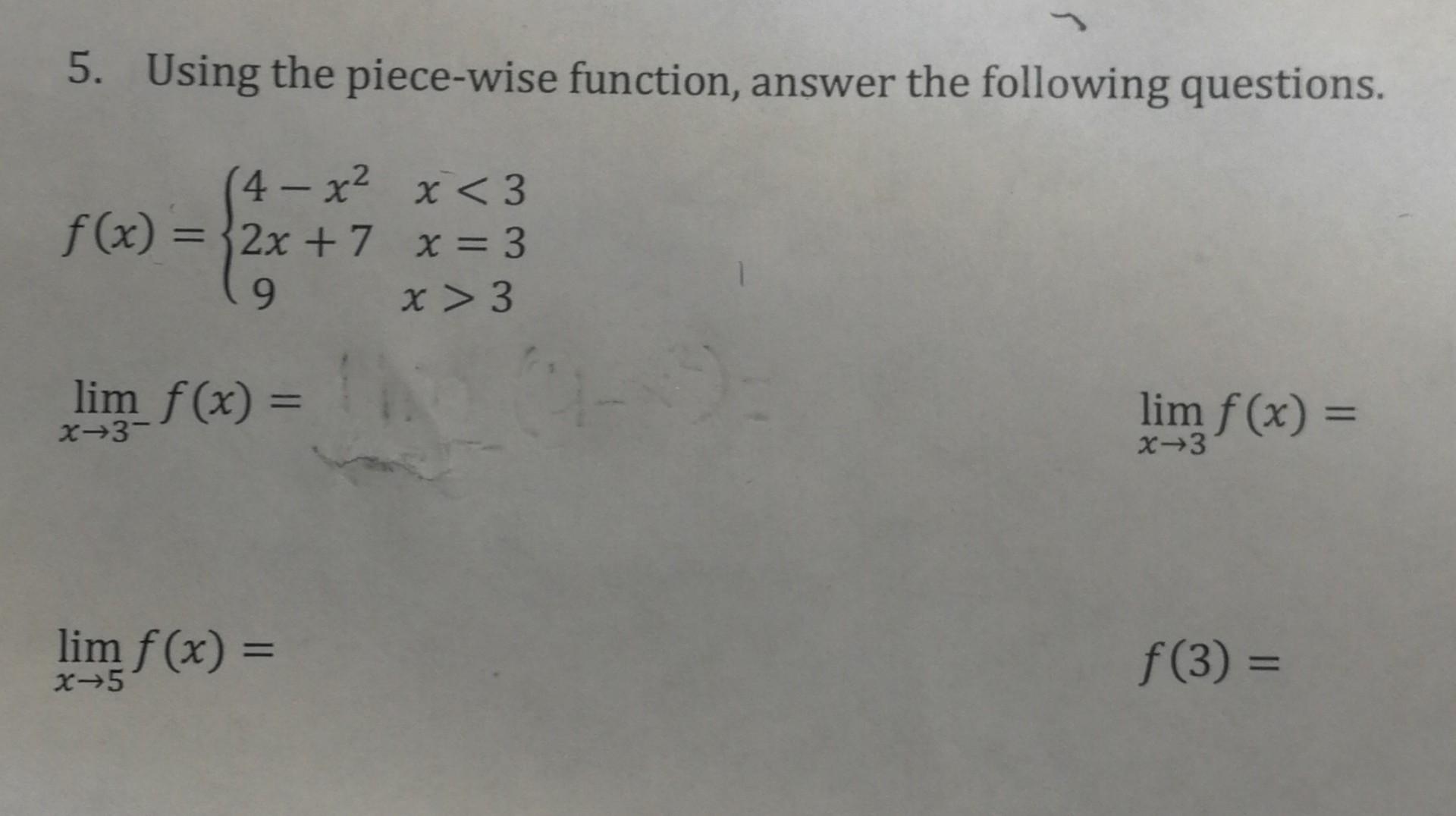 Solved 5. Using the piece-wise function, answer the | Chegg.com
