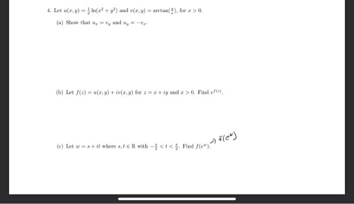Solved 4. Let u(x,y)=21ln(x2+y2) and v(x,y)=arctan(x2), for | Chegg.com