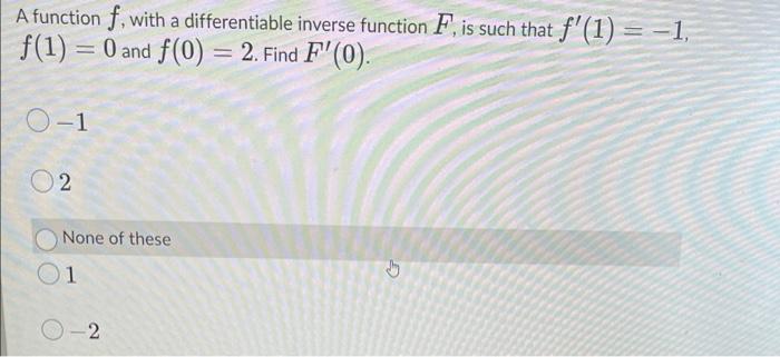 Solved A function f, with a differentiable inverse function | Chegg.com