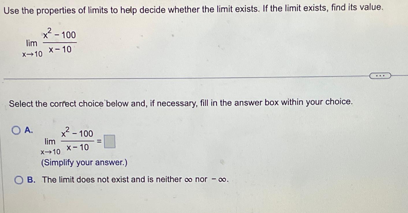Solved Use the properties of limits to help decide whether | Chegg.com
