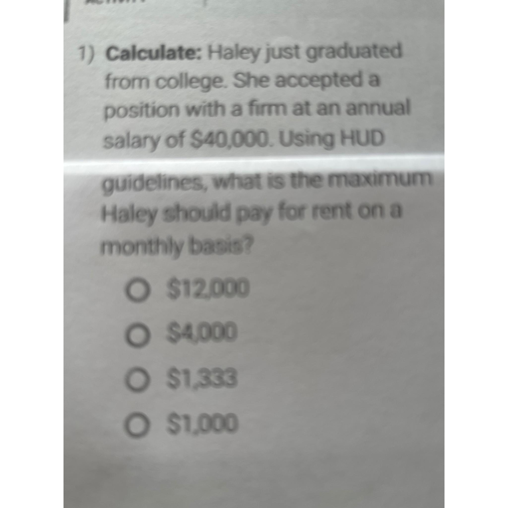 Solved Calculate: Haley just graduated from college. She | Chegg.com