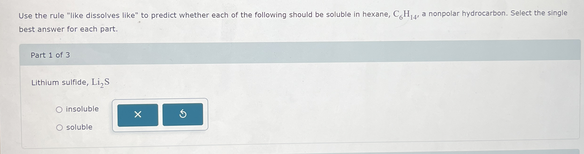 Solved Use the rule "like dissolves like" to predict whether | Chegg.com
