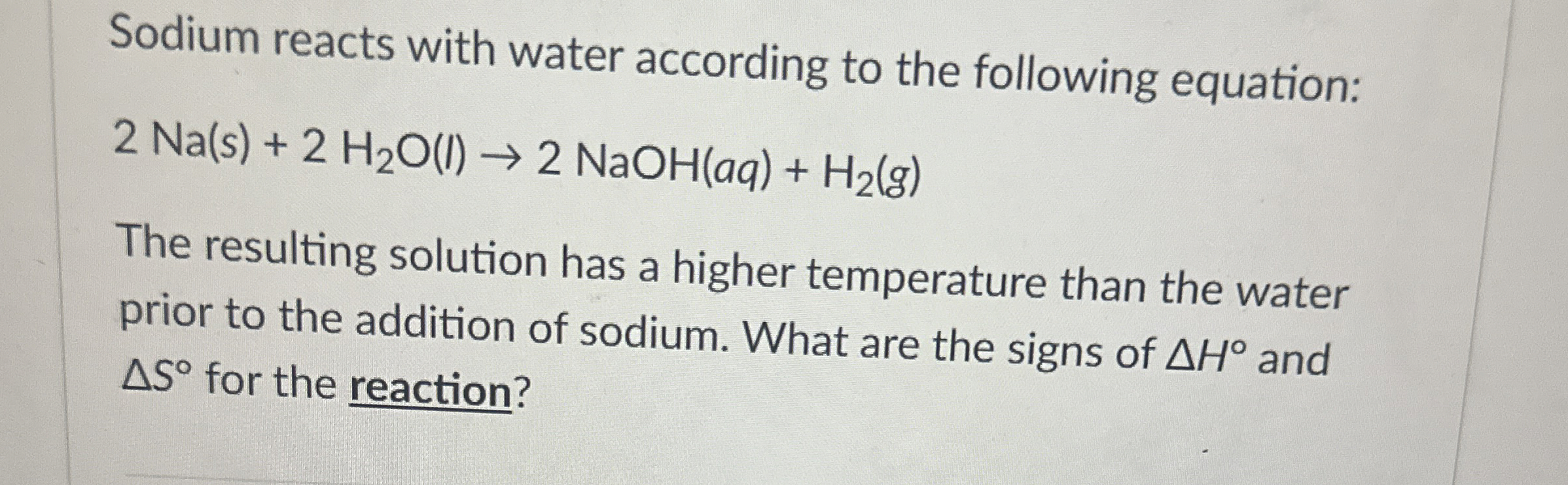 Solved Sodium reacts with water according to the following | Chegg.com