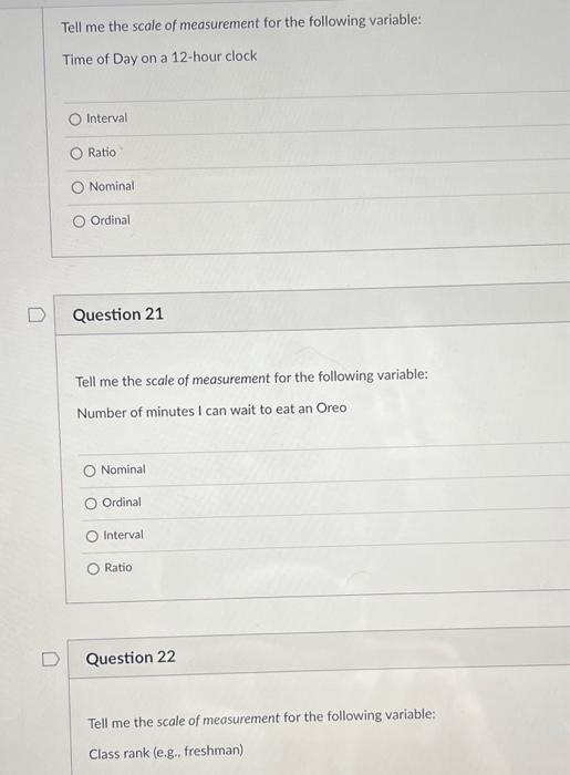 Solved Tell me the scale of measurement for the following | Chegg.com