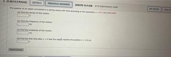 Solved The position of an object connected to a spring | Chegg.com