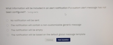 Solved What information will be included in an alert | Chegg.com