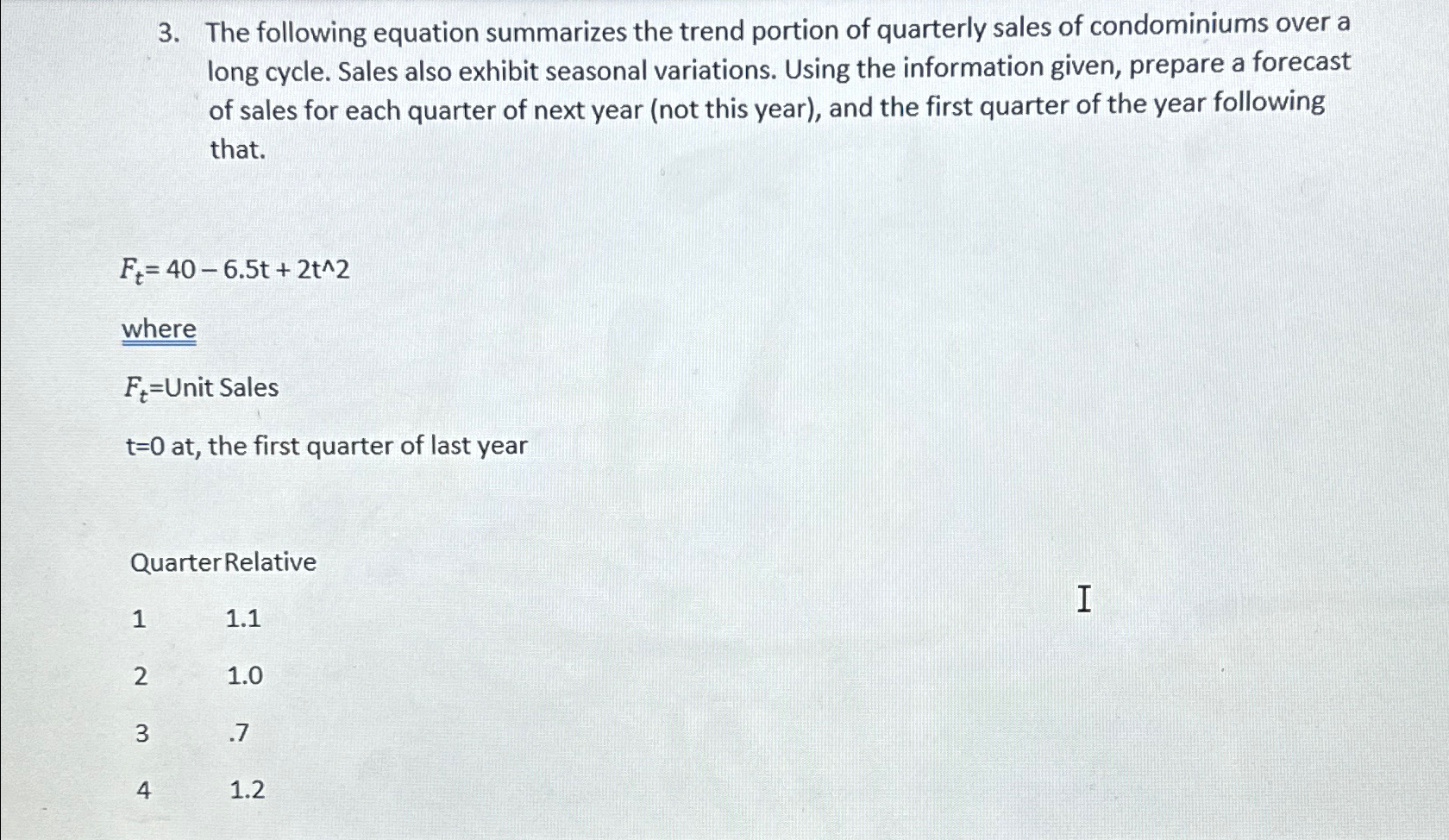 Solved The following equation summarizes the trend portion | Chegg.com