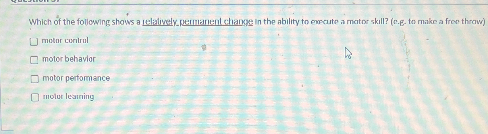Solved Which of the following shows a relatively_permanent | Chegg.com