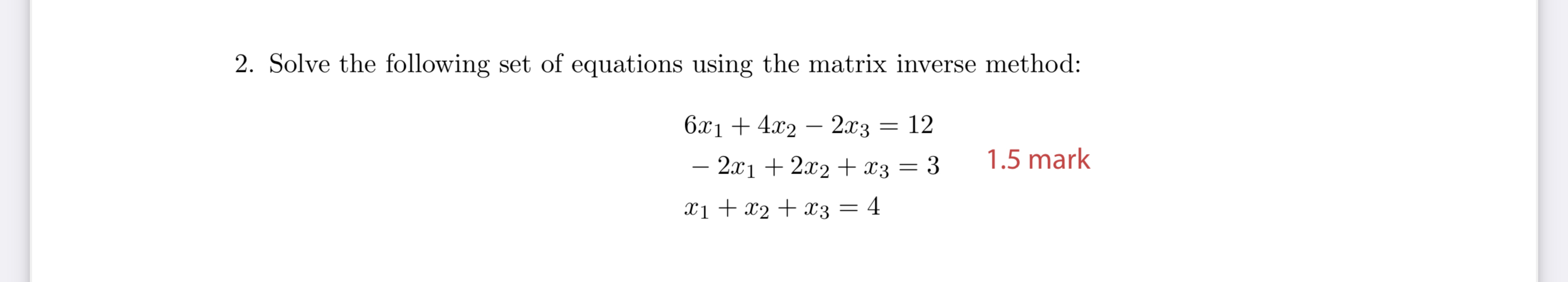 Solved Solve the following set of equations using the matrix | Chegg.com