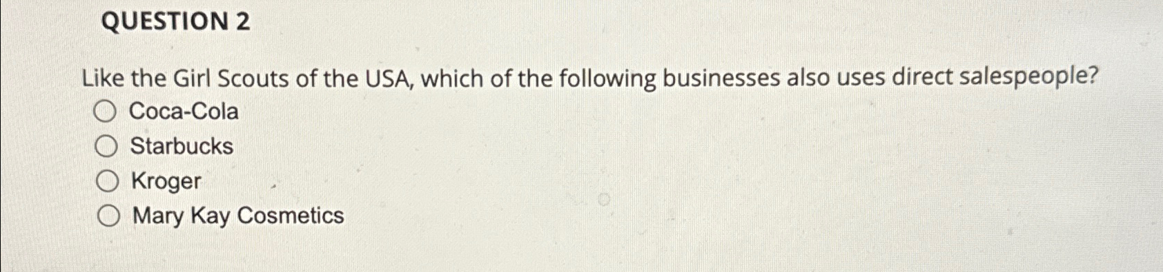Solved QUESTION 2Like the Girl Scouts of the USA, which of | Chegg.com