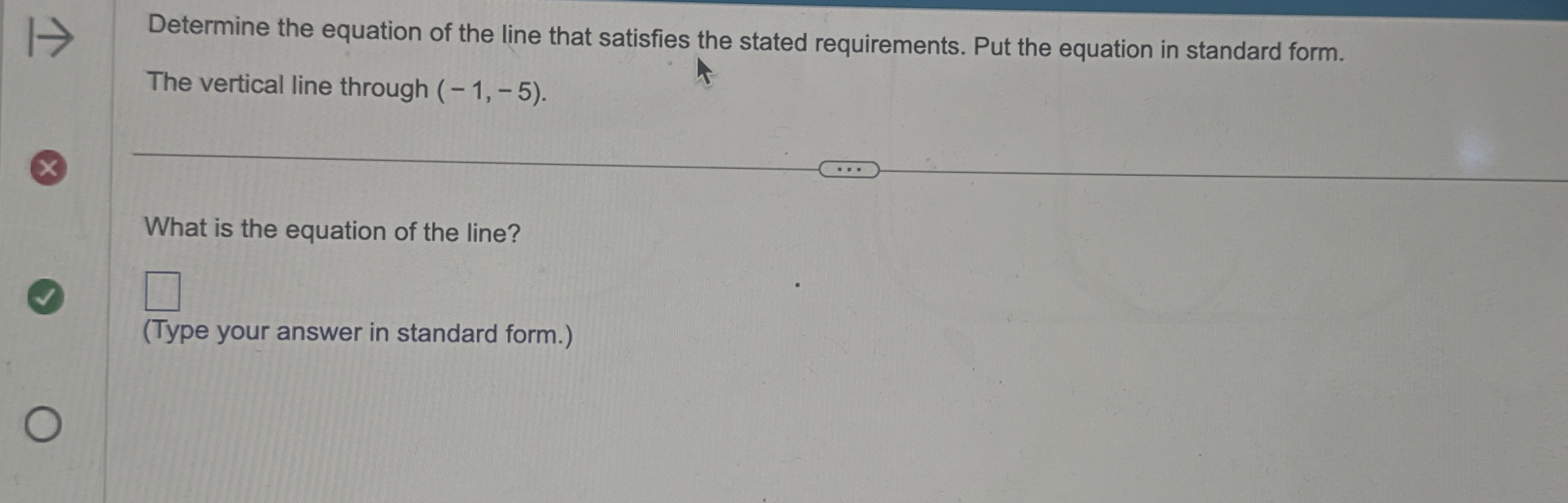 Solved Determine the equation of the line that satisfies the | Chegg.com