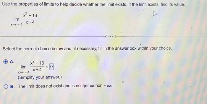 Solved Use the properties of limits to help decide whether | Chegg.com