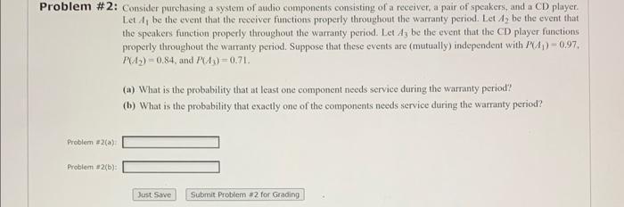 Solved blem #2: Consider purchasing a system of audio | Chegg.com