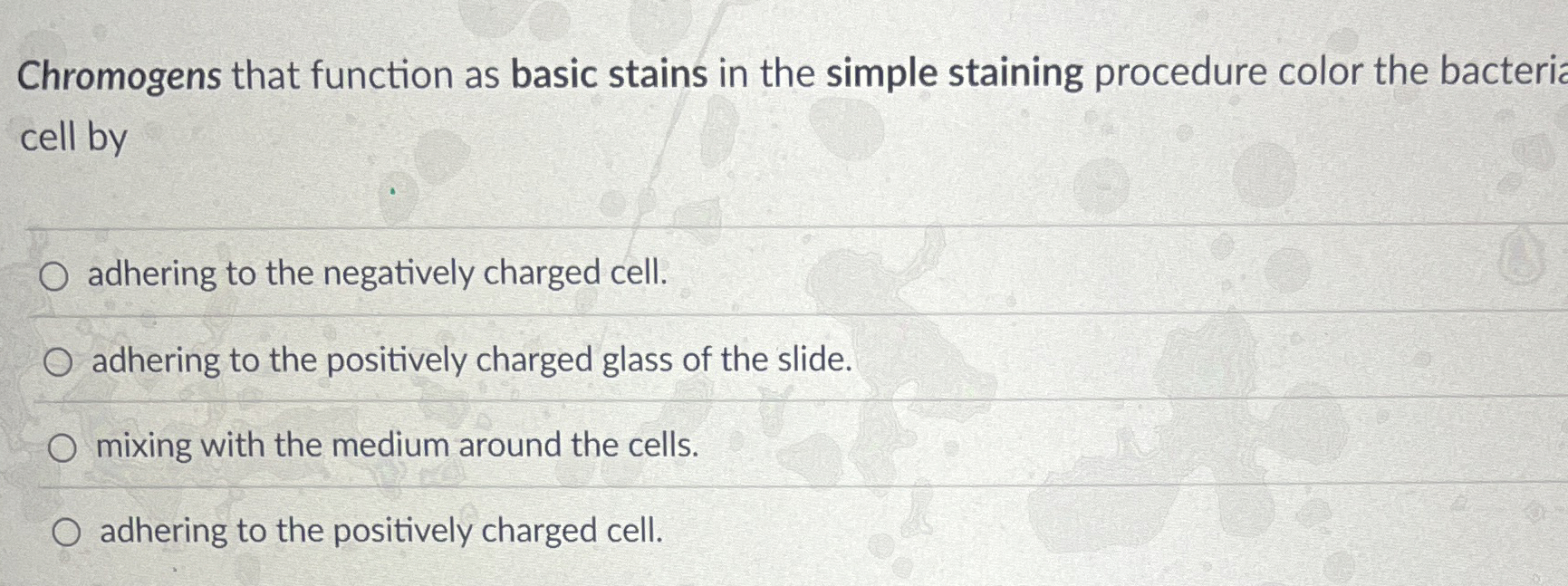 Solved Chromogens that function as basic stains in the | Chegg.com
