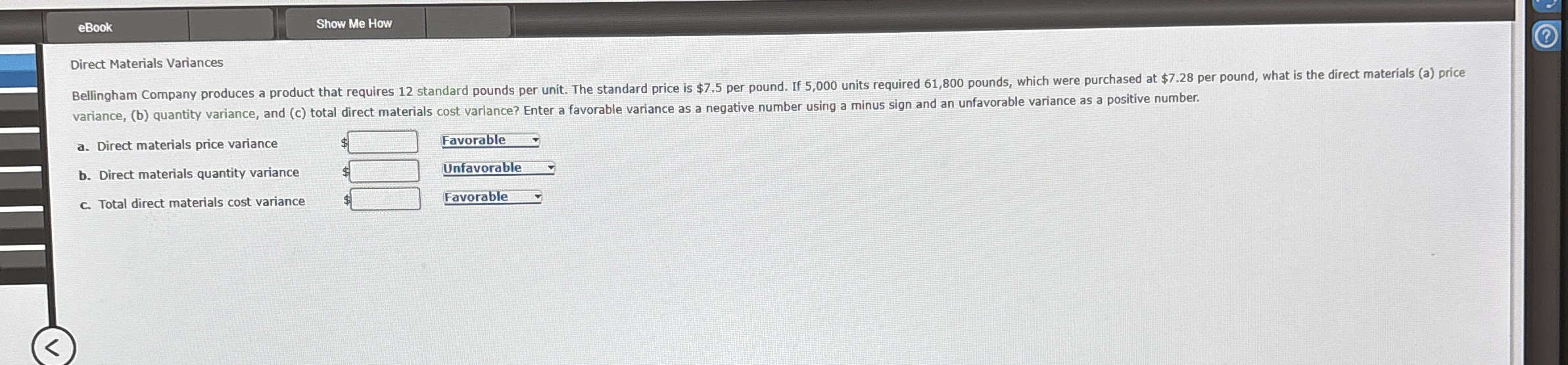 Solved eBookShow Me HowDirect Materials Variances variance, | Chegg.com