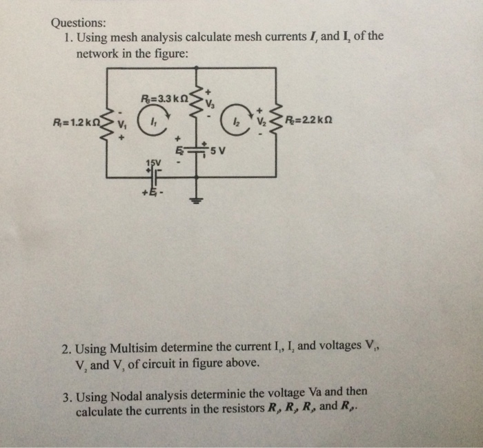 Solved Questions: 1. Using mesh analysis calculate mesh | Chegg.com