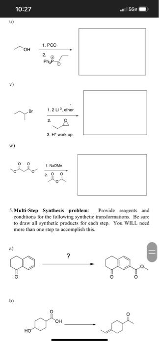 Solved u) w) 5. Multi-Step Synthesis problem: Provide | Chegg.com