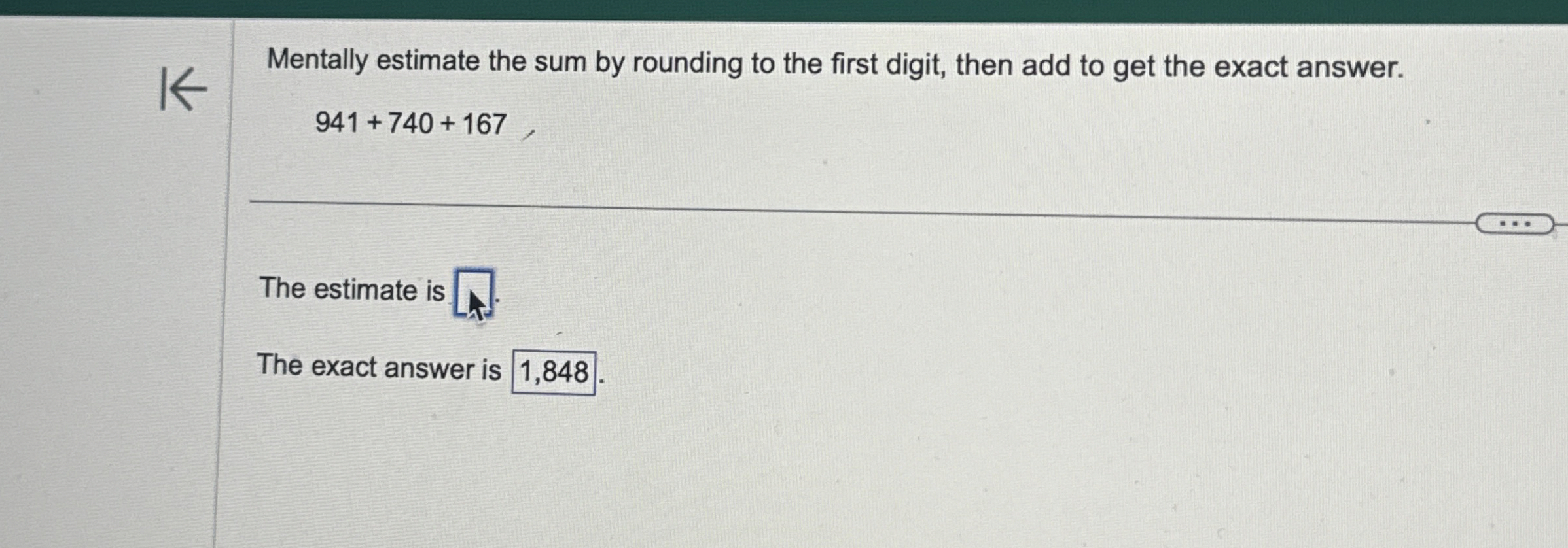 Solved Mentally estimate the sum by rounding to the first | Chegg.com