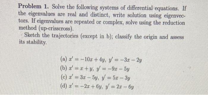 Solved Problem 1. Solve the following systems of | Chegg.com