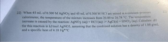 Solved 22) When 45 ml. of 0.300 M AgNO3 and 45 mL of 0.300 M | Chegg.com