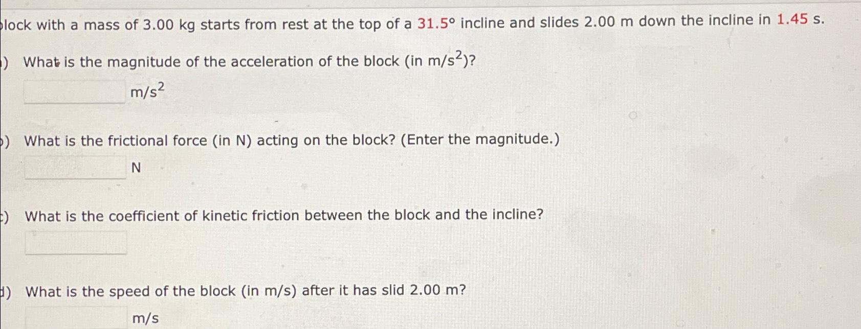 Solved lock with a mass of 3.00kg ﻿starts from rest at the | Chegg.com