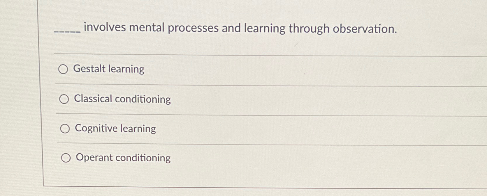 Solved involves mental processes and learning through | Chegg.com