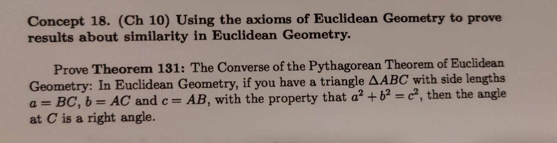 Solved Concept 18. (Ch 10) Using the axioms of Euclidean | Chegg.com