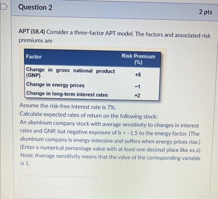 Solved Apt S8 4 Consider A Three Factor Apt Model The
