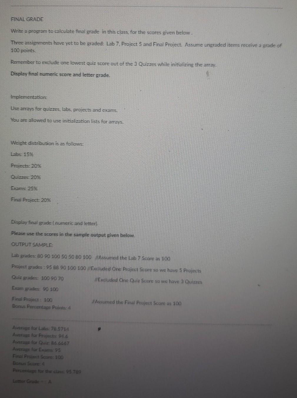 FINAL GRADE Write a program to calculate final grade | Chegg.com