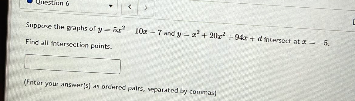 Solved Suppose the graphs of y=5x2-10x-7 ﻿and | Chegg.com
