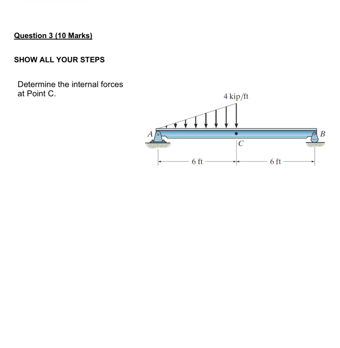 Solved Question 3 (10 ﻿Marks)SHOW ALL YOUR STEPSDetermine | Chegg.com
