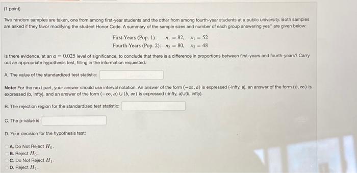 Solved (1 point) Two random samples are taken, one from | Chegg.com