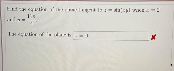 Solved Find the equation of the plane tangent to the graph | Chegg.com