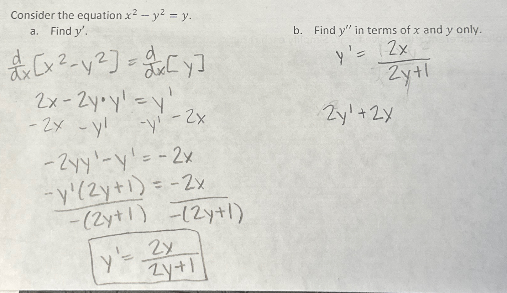 Solved Consider the equation x2-y2=y.a. ﻿Find y'.b. ﻿Find | Chegg.com