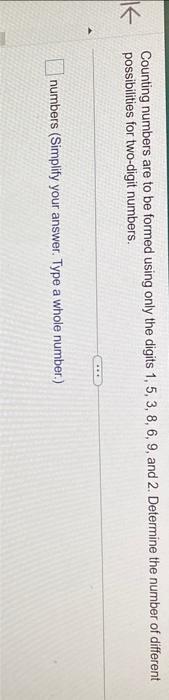 Solved Counting numbers are to be formed using only the | Chegg.com