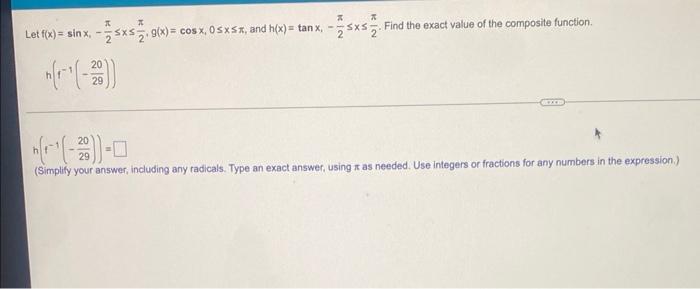 Solved Let f(x)=sinx1−2π≤x≤2π,g(x)=cosx10≤x≤π, and | Chegg.com
