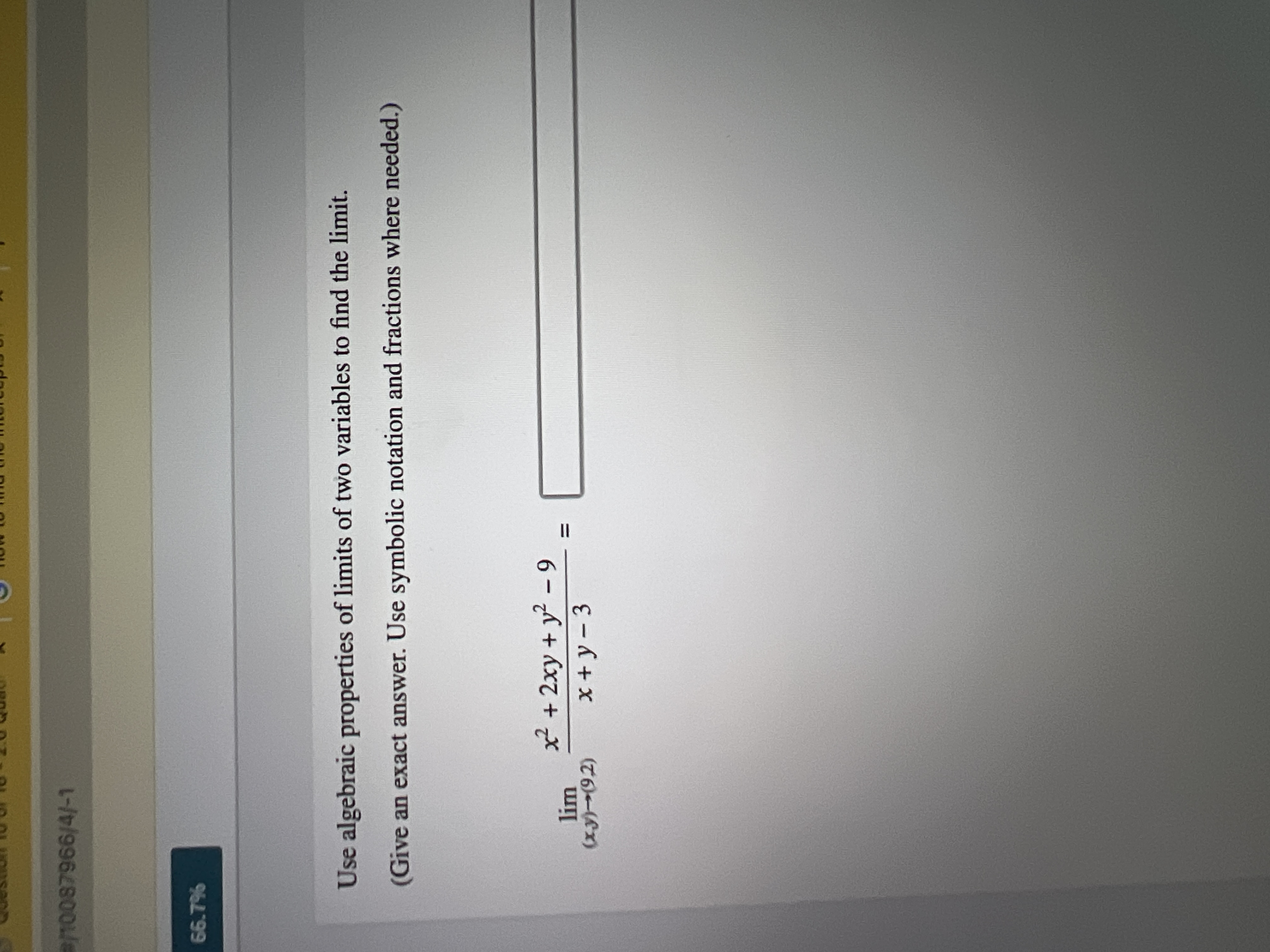 Solved Use algebraic properties of limits of two variables | Chegg.com