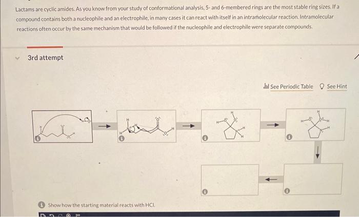 Solved Lactams are cyclic amides. As you know from your | Chegg.com