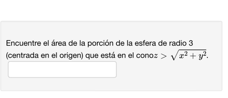 Encuentre el área de la porción de la esfera de radio | Chegg.com
