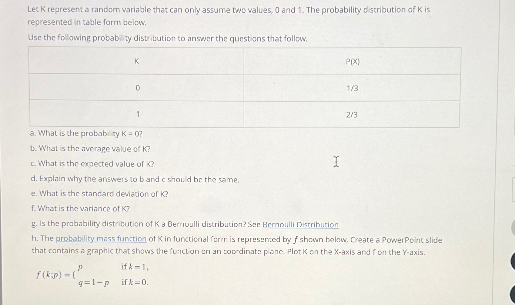 Let K ﻿represent a random variable that can only | Chegg.com