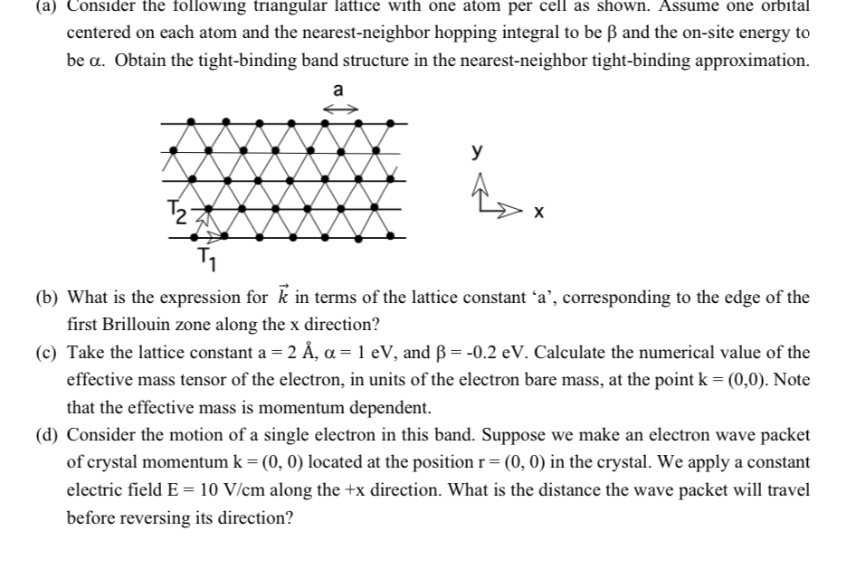 Solved (a) ﻿Consider the following triangular lattice with | Chegg.com