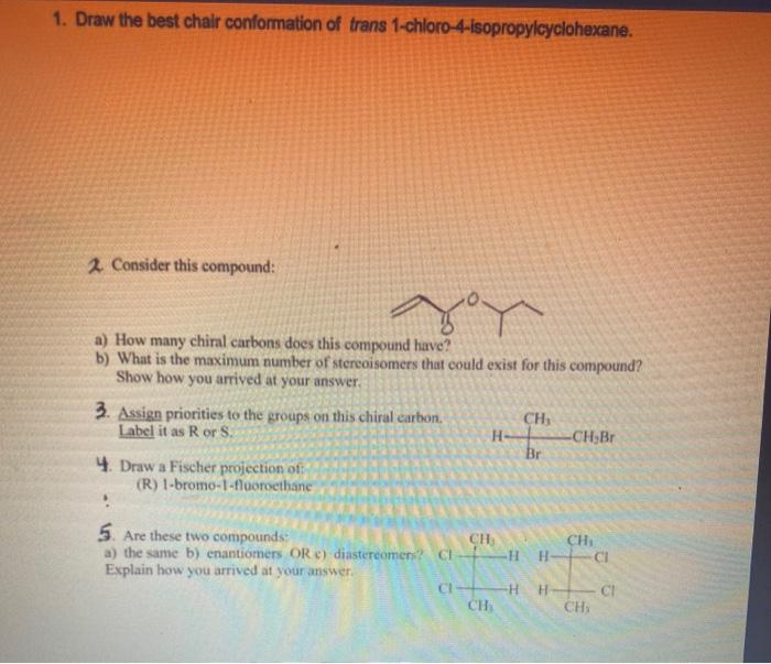 Solved 1. Draw the best chair conformation of trans 1-chloro | Chegg.com | Chegg.com