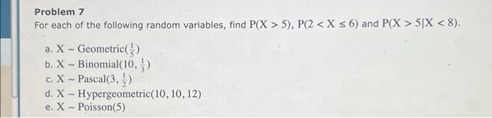 Solved Problem 7 For each of the following random variables, | Chegg.com