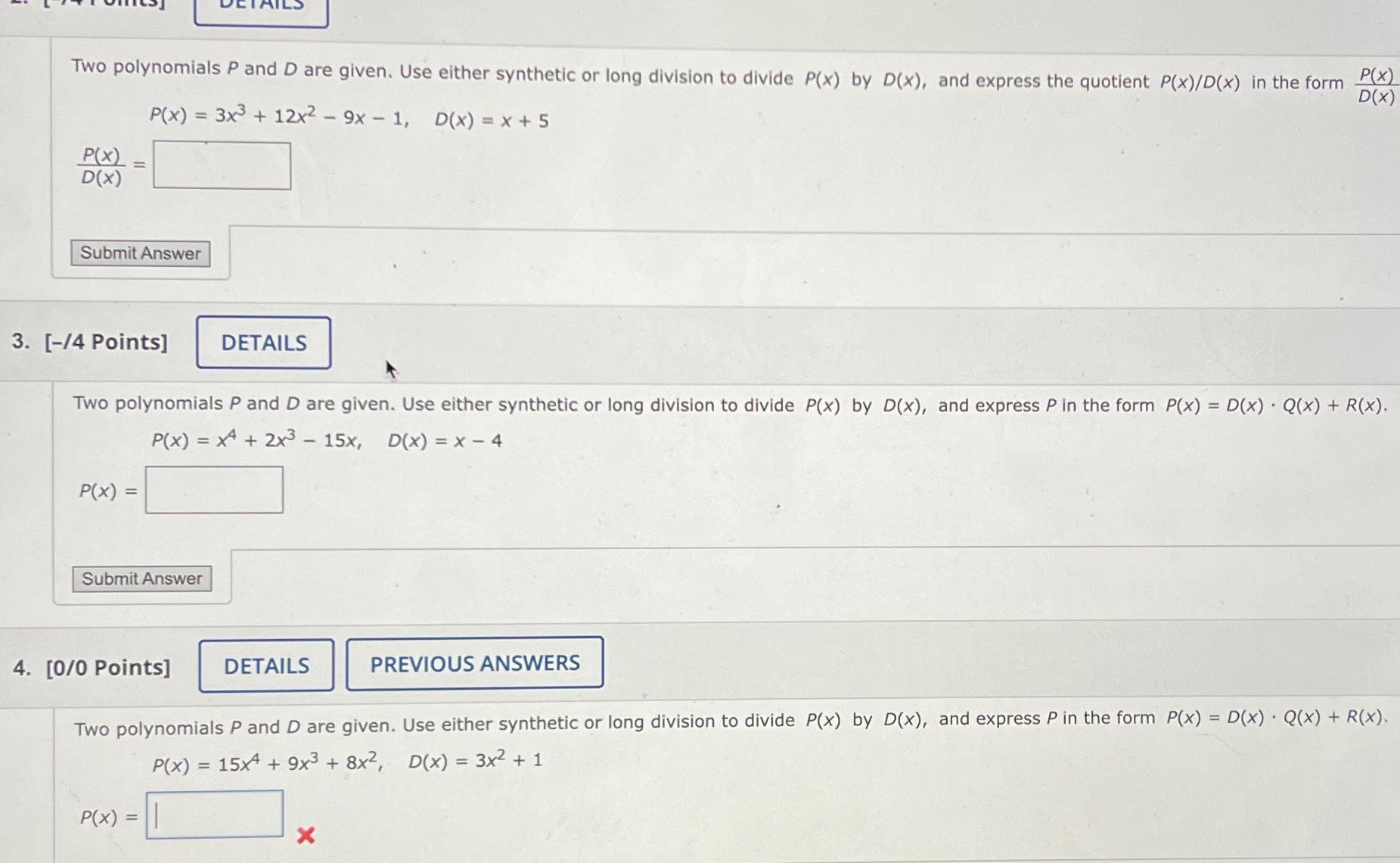 Solved Two polynomials P ﻿and D ﻿are given. Use either | Chegg.com