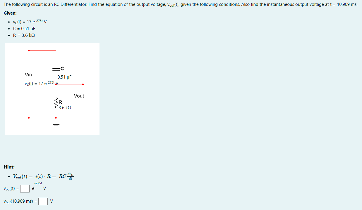 Solved The following circuit is an RC ﻿Differentiator. Find | Chegg.com