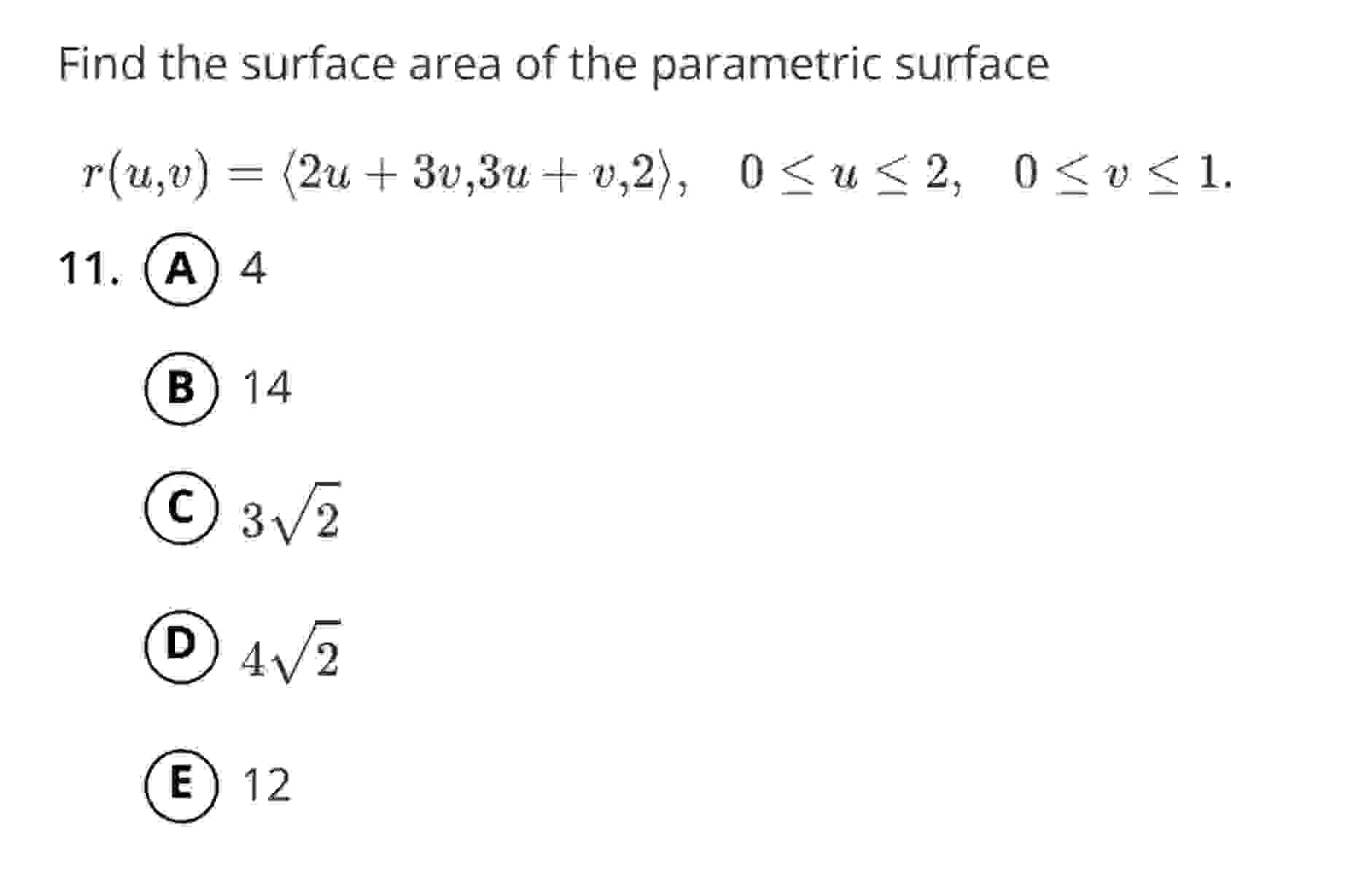 Solved Find The Surface Area Of The Parametric