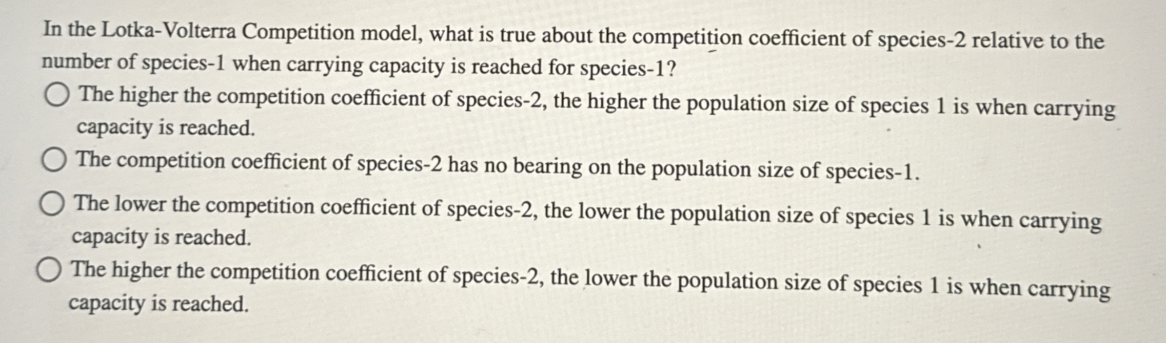 Solved In the Lotka-Volterra Competition model, what is true | Chegg.com