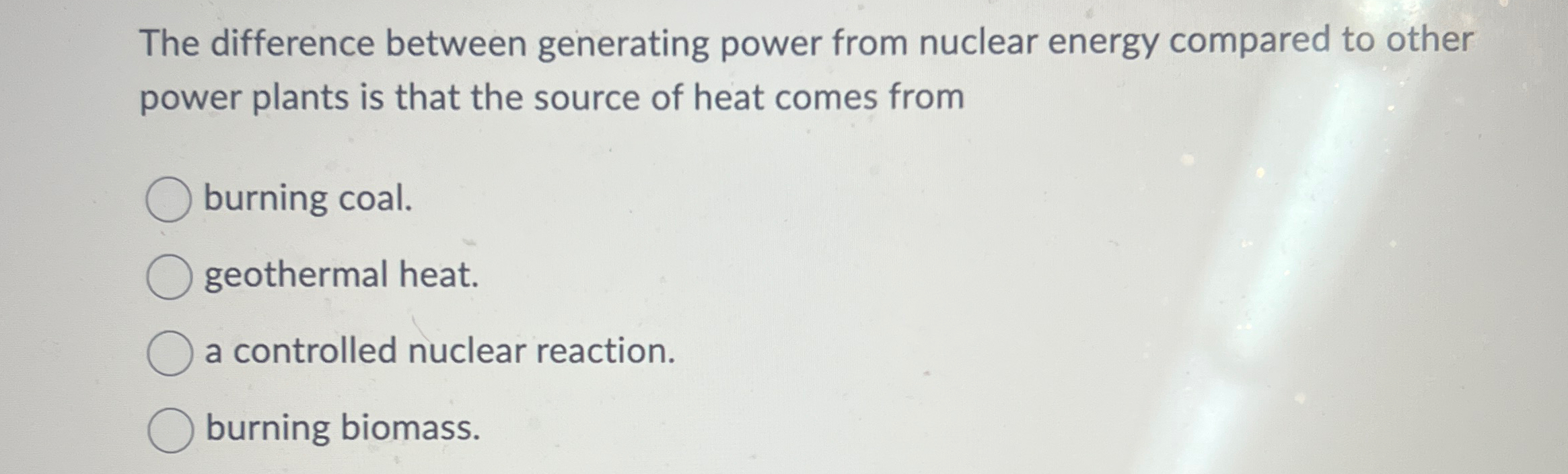 Solved The difference between generating power from nuclear | Chegg.com
